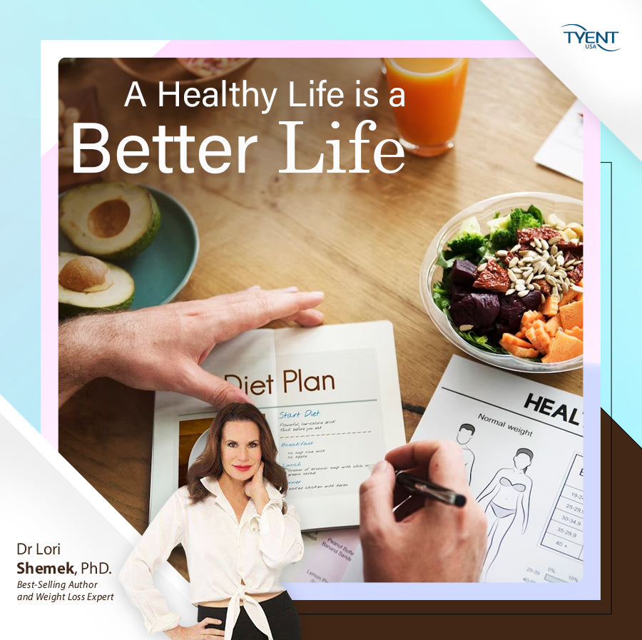 A Healthy Life is a Better Life – Tyent