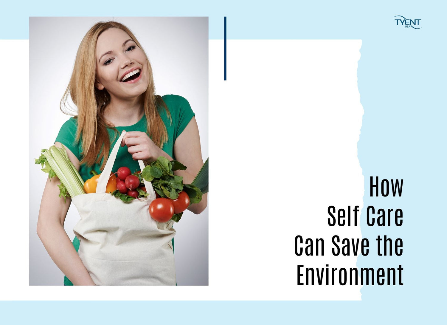 How Self Care Can Save the Environment – Tyent