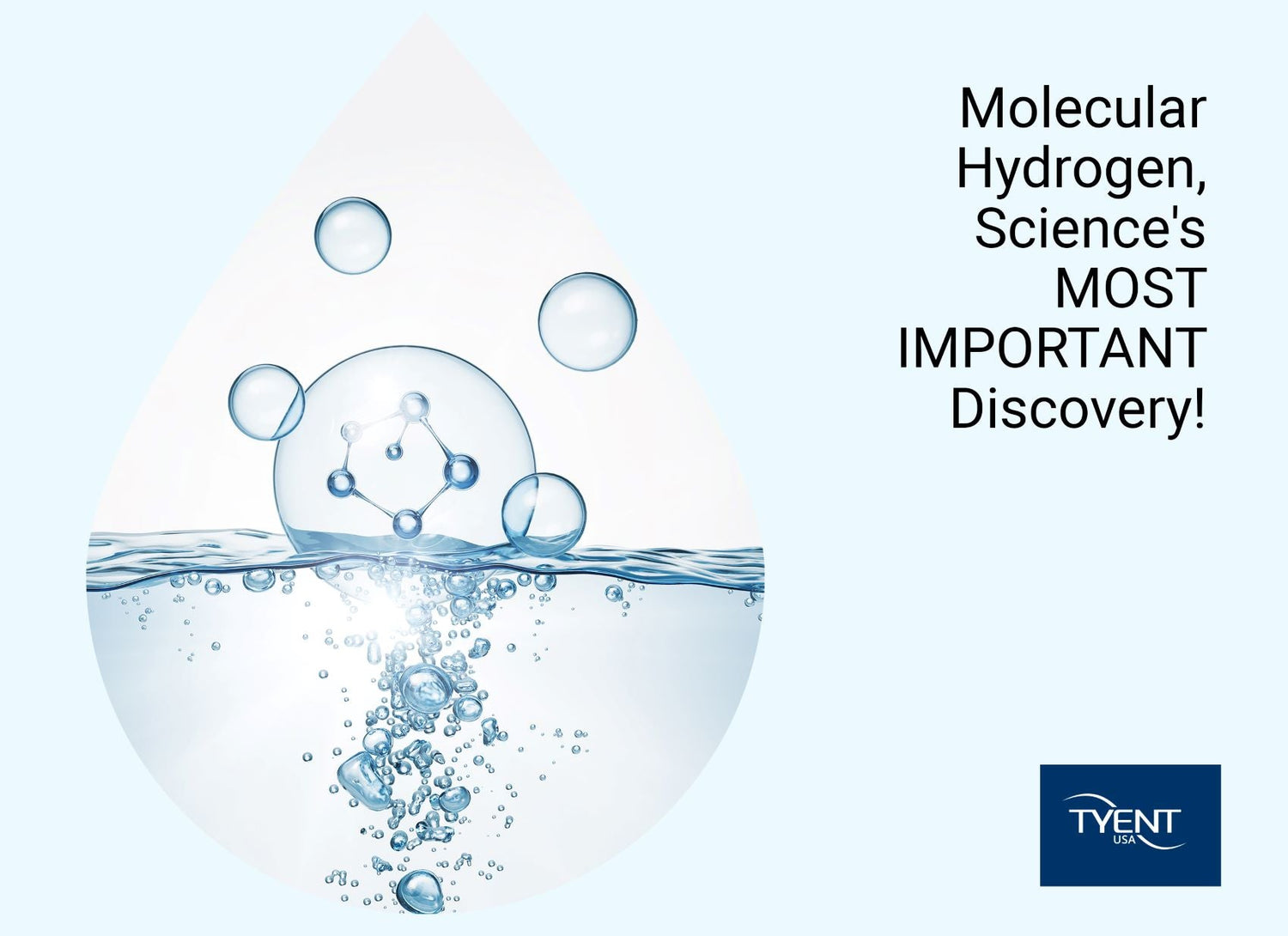 Molecular Hydrogen, Science’s MOST IMPORTANT Discovery! – Tyent