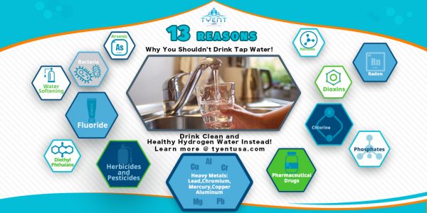 13 Reasons Why You Shouldn’t Drink Tap Water – Tyent